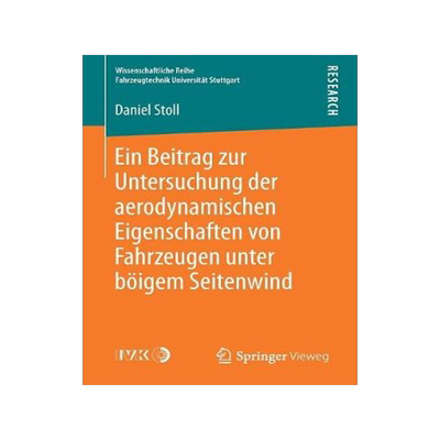 预订 Ein Beitrag zur Untersuchung der aerodynamischen Eigenschaften von Fahrzeugen unter böigem Seitenwind