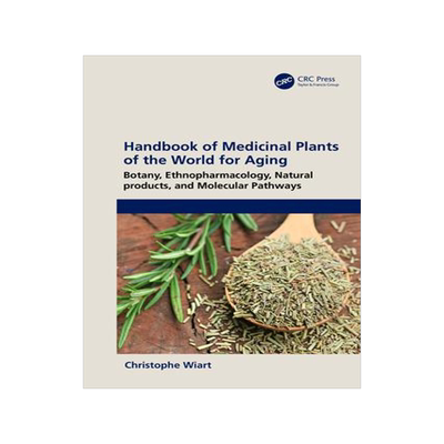 [预订]Handbook of Medicinal Plants of the World for Aging 9781032293974