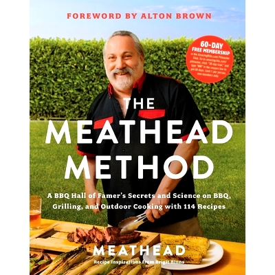 预订 The Meathead Method: A BBQ Hall of Famer’s Secrets and Science on Bbq, Grilling, and Outdoor Cooking with 114 Reci