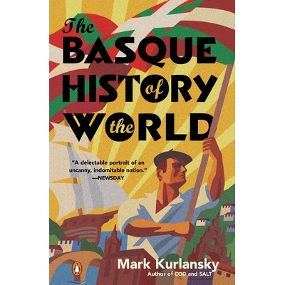 预订 The Basque History of the World: The Story of a Nation: 9780140298512