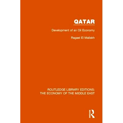预订 Qatar: Development of an Oil Economy: 9781138820296