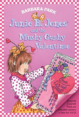 【预售】Junie B. Jones and the Mushy Gushy Valentime