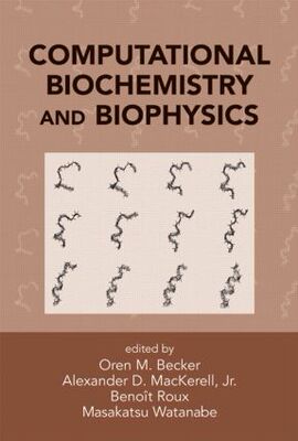 【预订】Computational Biochemistry and Biophysics