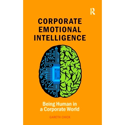 预订 Corporate Emotional Intelligence: Being Human in a Corporate World: 9781041054702