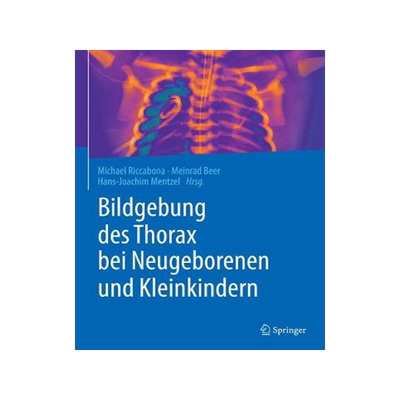 预订 Bildgebung des Thorax bei Neugeborenen und Kleinkindern