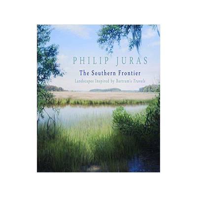 [预订]Philip Juras: The Southern Frontier: Landscapes Inspired by Bartram’s Travels 9780820347974