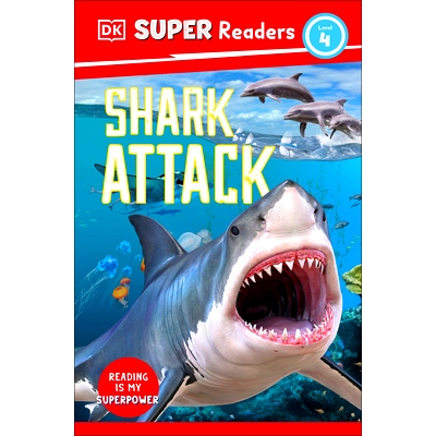 预订 DK Super Readers Level 4 Shark Attack: 9780744067545