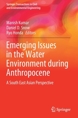 【预订】Emerging Issues in the Water Environment during Anthropocene