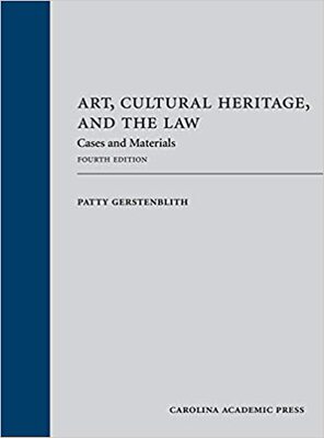 【预订】Art, Cultural Heritage, and the Law: Cases and Materials, Fourth Edition