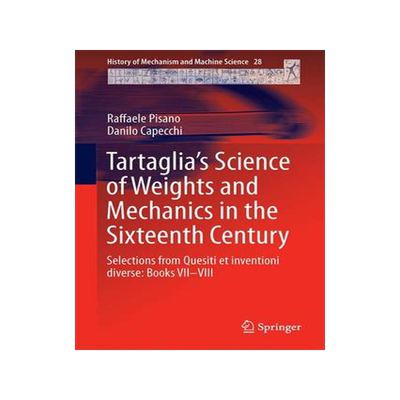 预订 Tartaglia’s Science of Weights and Mechanics in the Sixteenth Century