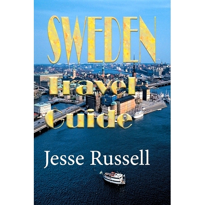 预订 Sweden Travel Guide: Vacation and Honeymoon Guide: 9781709685231