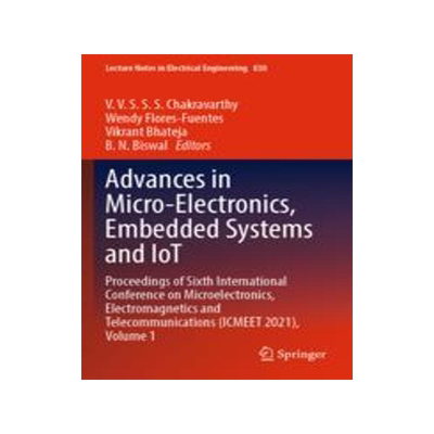 [预订]Advances in Micro-Electronics, Embedded Systems and Iot: Proceedings of Sixth International Conferen 9789811685521