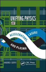 【预售】Unifying Physics of Accelerators, Lasers and Plasma