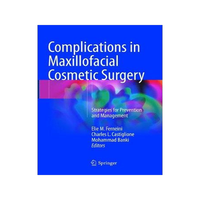 预订 Complications in Maxillofacial Cosmetic Surgery