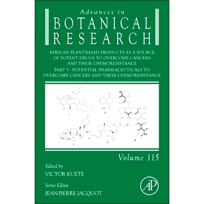 预订 African Plant-Based Products as a Source of Potent Drugs to Overcome Cancers and their Chemoresistance: Part 3. Pot