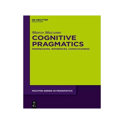 [预订]Cognitive Pragmatics 9781501516122