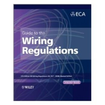 预订 Guide to the Iet Wiring Regulations - 17e Iet Wiring Regulations (Bs 7671:2008 Incorporating Amendment No. 1:2011)