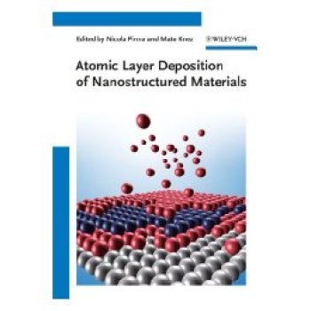 【预订】Atomic Layer Deposition Of Nanostructured Materials