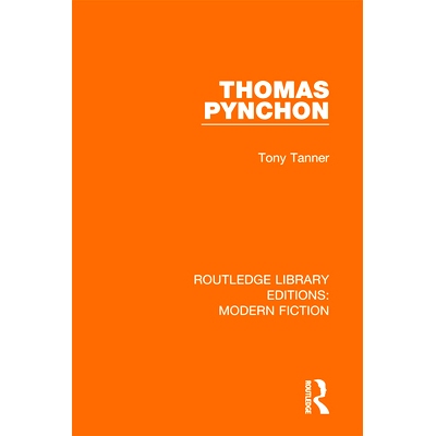 预订 Thomas Pynchon 当代小说家托马斯·品钦（重印版）: 9780367347994