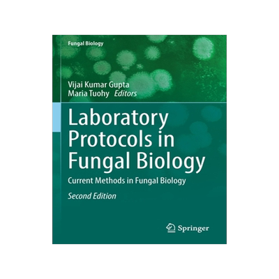 [预订]Laboratory Protocols in Fungal Biology
