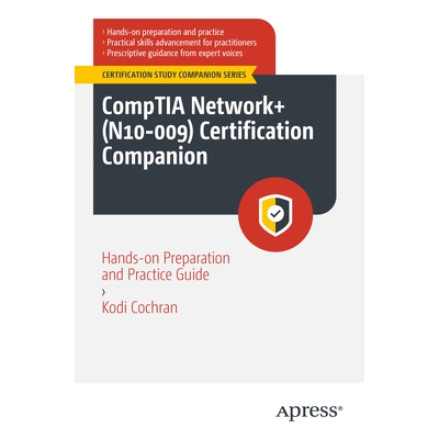 预订 CompTIA Network+ (N10-009) Certification Companion Hands-on Preparation and Practice Guide CompTIA Network+（N10-00