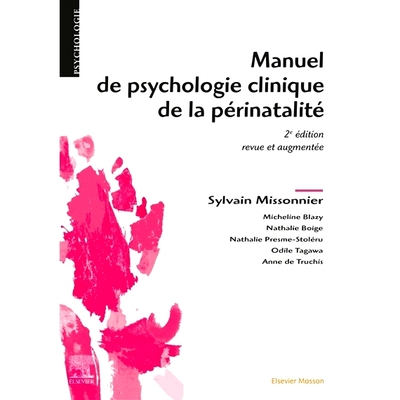 预订 Manuel de psychologie clinique de la périnatalité 临床围产期心理学手册: 9782294761393