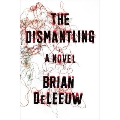 预订 The Dismantling: 9780142181744