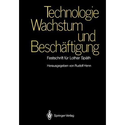 预订 Technologie, Wachstum und Beschäftigung: Festschrift für Lothar Späth: 9783642728327