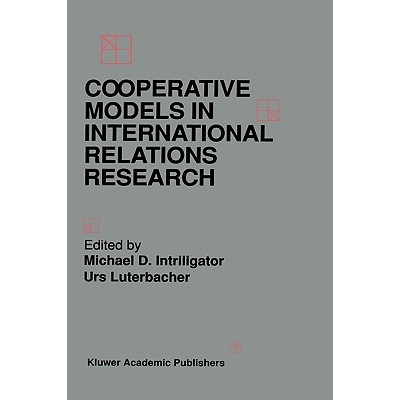 预订 Cooperative Models in International Relations Research: 9780792393948