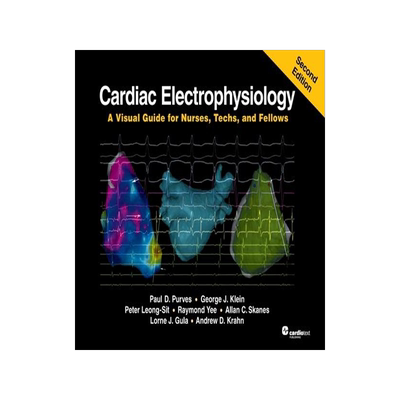 [预订]Cardiac Electrophysiology: A Visual Guide for Nurses, Techs, and Fellows, Second Edition 9781942909521