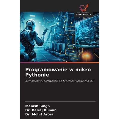 预订 Programowanie w mikro Pythonie: 9786209381010