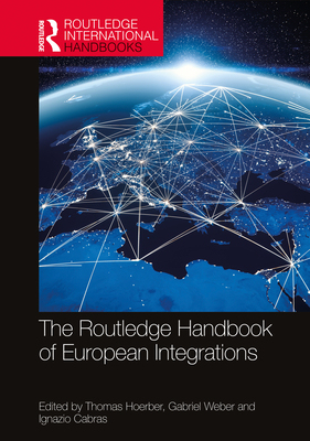 【预订】The Routledge Handbook of European Integrations 9780367203078