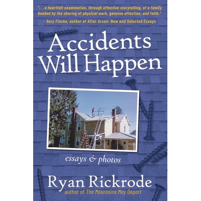 预订 Accidents Will Happen: Essays & Photos 9781970920000