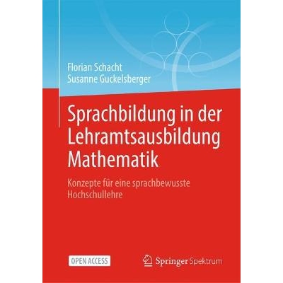 预订 Sprachbildung in der Lehramtsausbildung Mathematik Konzepte für eine sprachbewusste Hochschullehre 9783662637920