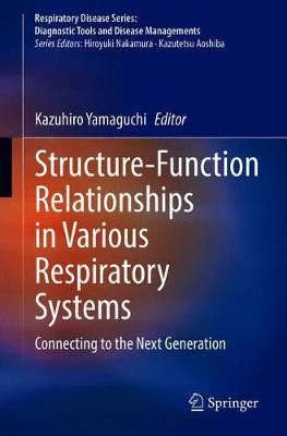 【预订】Structure-Function Relationships in Various Respiratory Systems