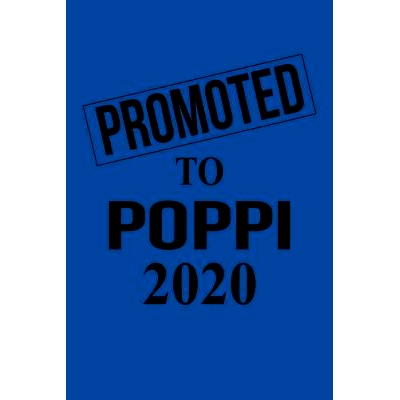 预订 Promoted to Poppi 2020: Gift for New Grandfather Poppi for Gender Reveal Parties, Pregnancy Announcement, Birthday,
