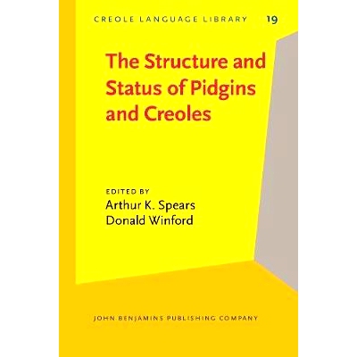 预订 The Structure and Status of Pidgins and Creoles. Including selected papers from meetings of the Society for Pidgin
