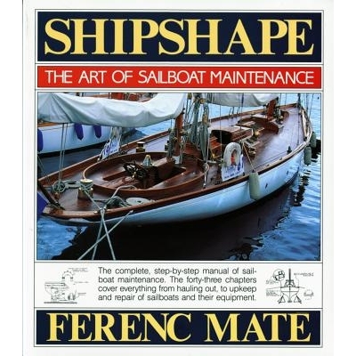 预订 Shipshape: The Art of Sailboat Maintenance 船形：帆船保养的艺术: 9780920256336