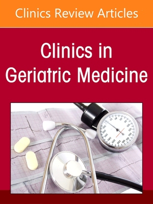 【预订】Osteoarthritis, an Issue of Clinics in Geriatric Medicine: Volume 38 9780323987073