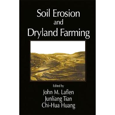 预订 Soil Erosion and Dryland Farming 水土流失与旱作农业: 9780849323492