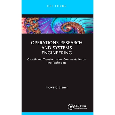 预订 Operations Research and Systems Engineering: Growth and Transformation Commentaries on the Profession 运筹学与系统