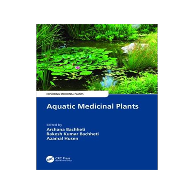 [预订]Aquatic Medicinal Plants 9781032188904