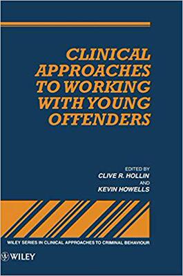 【预售】Clinical Approaches to Working with Young Offenders