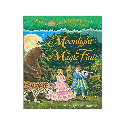现货英文原版 神奇树屋·梅林任务13：魔幻长笛上的月光 Moonlight on the Magic Flute (Magic Tree House (R) Merlin Mission)
