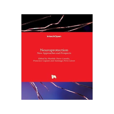 [预订]Neuroprotection - New Approaches and Prospects 9781838804398