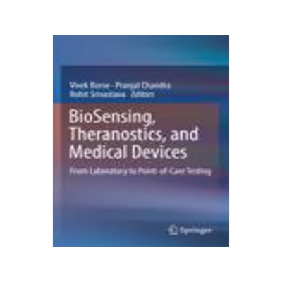 [预订]BioSensing, Theranostics, and Medical Devices