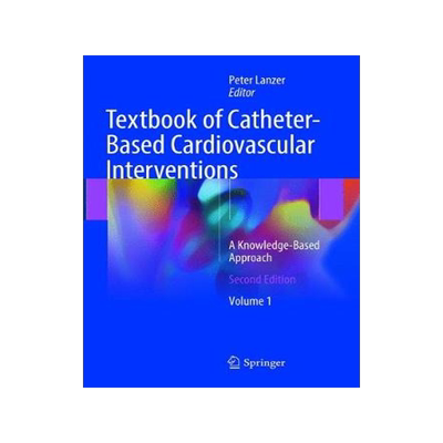 预订 Textbook of Catheter-Based Cardiovascular Interventions