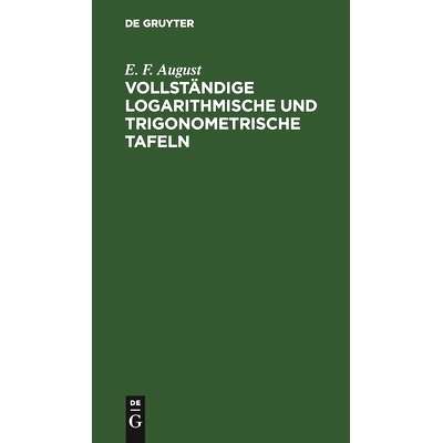 预订 Vollständige logarithmische und trigonometrische TAFELN: 9783112512456