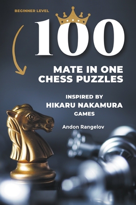 【预订】100 Mate in One Chess Puzzles, Inspired by Hikaru Nakamura Games 9798201124458