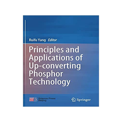 预订 Principles and Applications of Up-converting Phosphor Technology